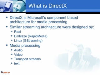 1– Introduction To Direct Show | PPT