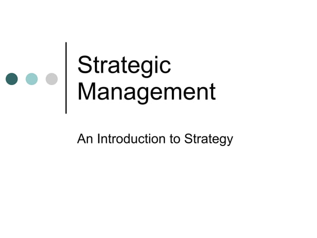 1 Introduction To Strategy | PPT