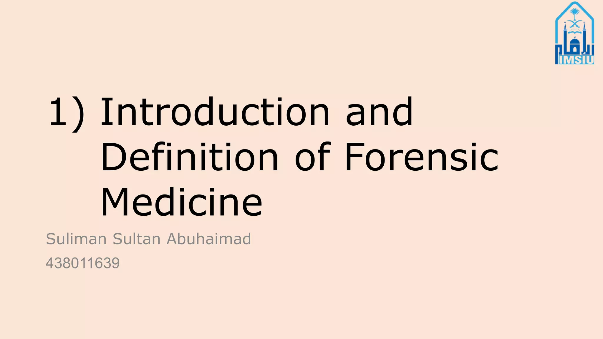 Introduction to forensic medicine | PPTX