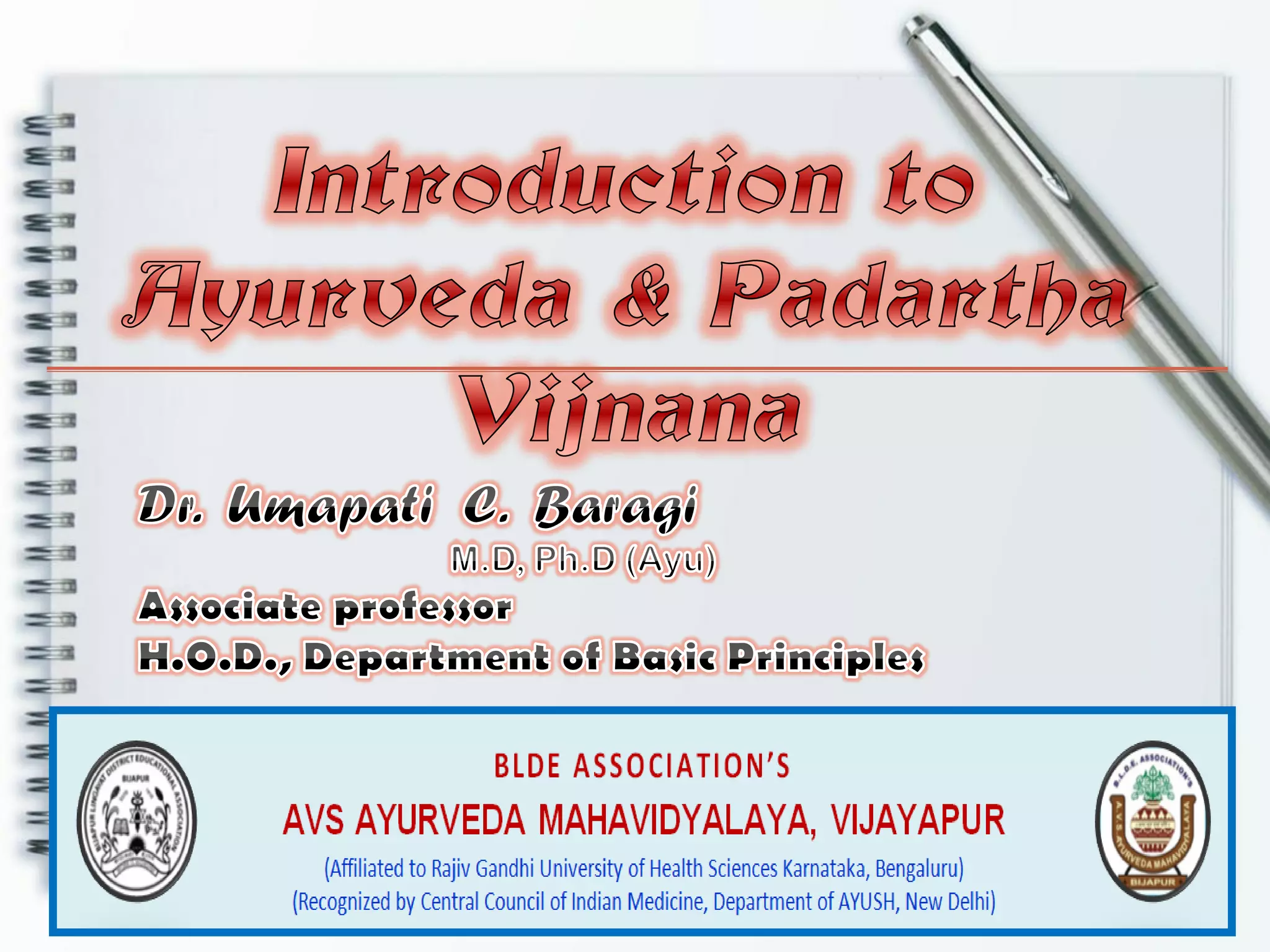 Introduction to Ayurveda & Padartha Vijnana | PDF