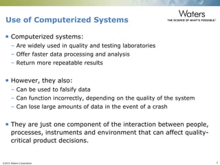 1 - Introduction to Computerized Systems Validation - for review.pptx