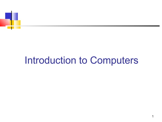 1.introduction to computers | PPT