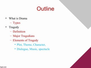 1 introduction to drama & tragedy | PPT