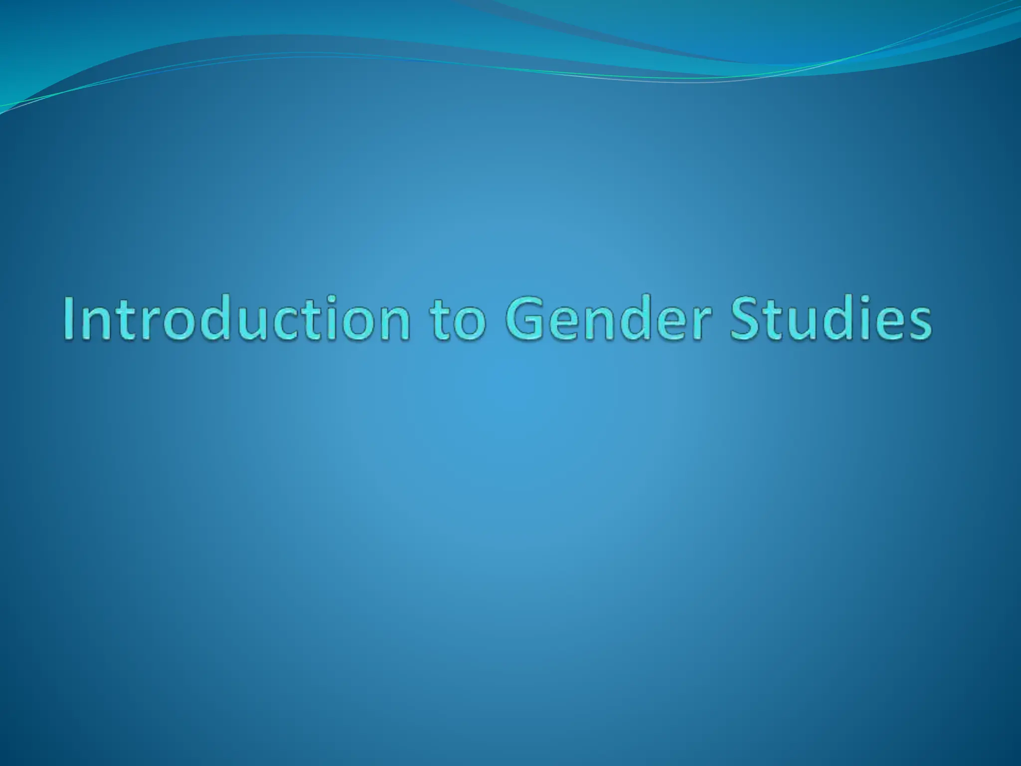 1 - Introduction to Gender studies .pptx
