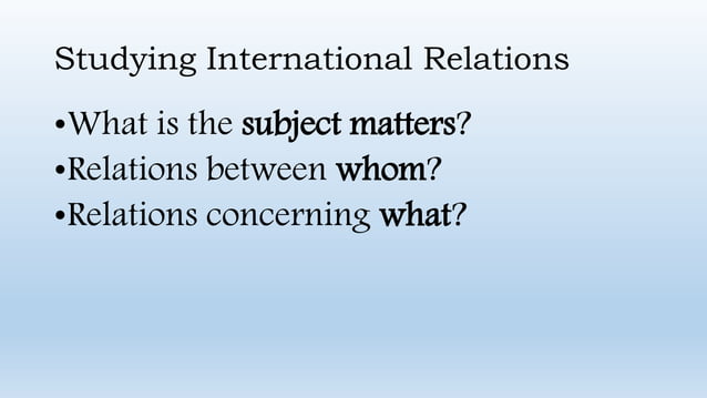 1 introduction to international relations | PPTX | Politics