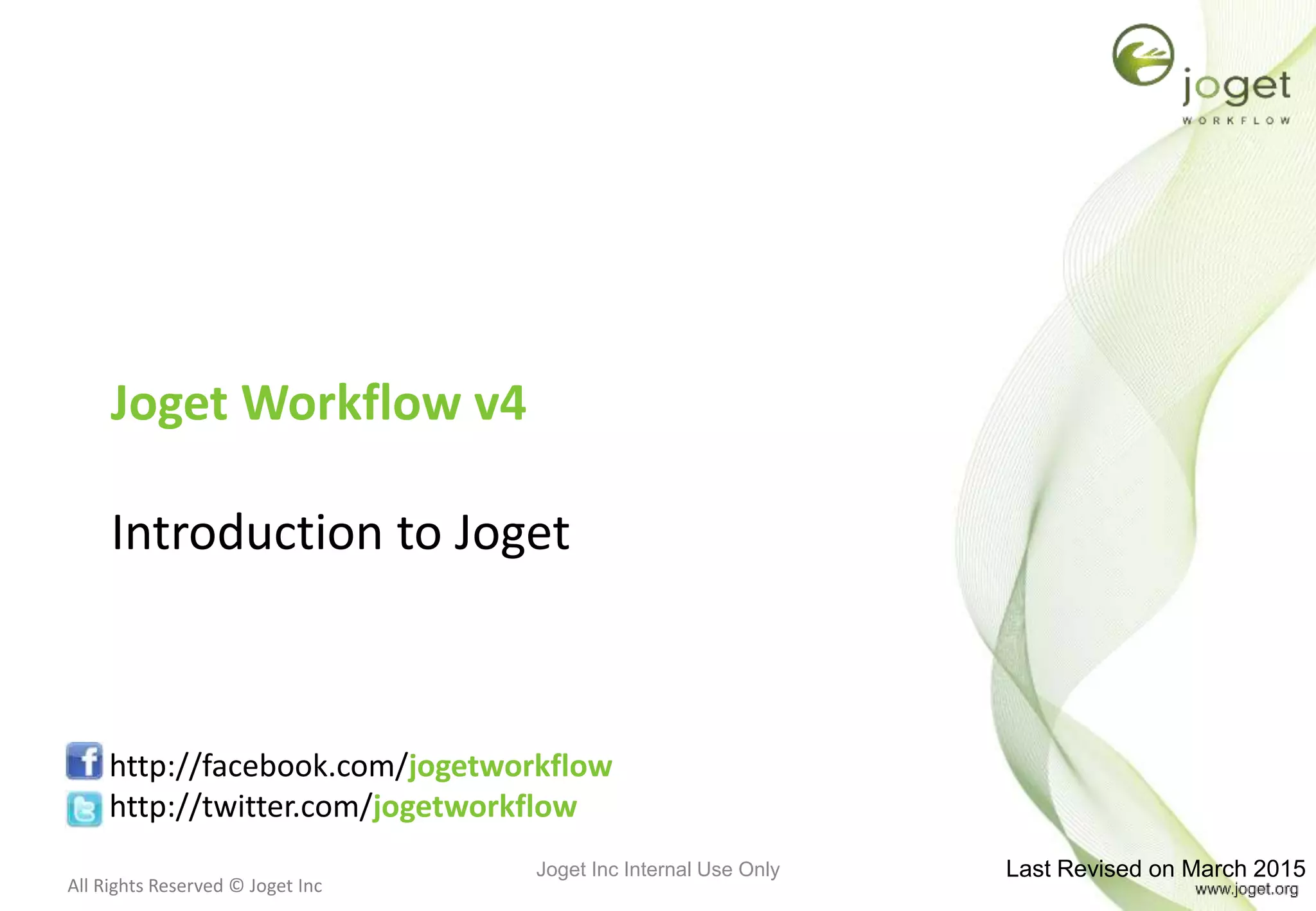 Joget Workflow v4 Training - Module 1 - Introduction to Joget | PPTX | Computer Software and ...