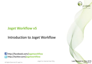 Joget Workflow v5 Training - Module 1 - Introduction to Joget Workflow | PPTX