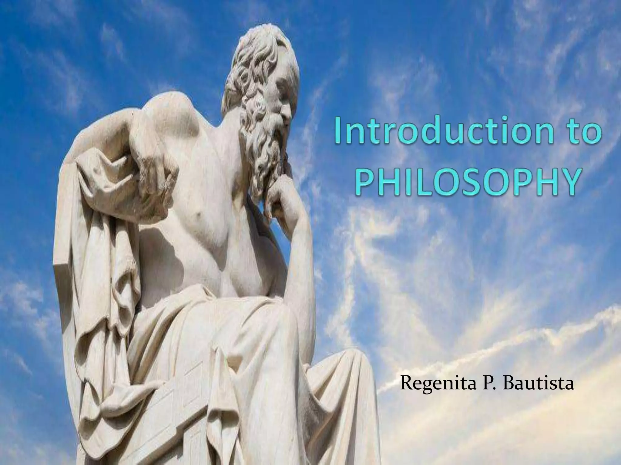 1 - Introduction to Philosophy.pptx