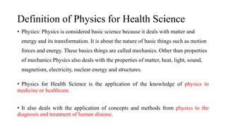 1- INTRODUCTION TO PHYSICS FOR HEALTH SCIENCE.pptx