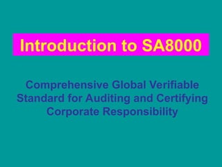 Introduction to SA8000 fro detail understanding of Audit | PPT