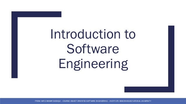 1-Introduction to Software Engineering (Object Oriented Software Engi…