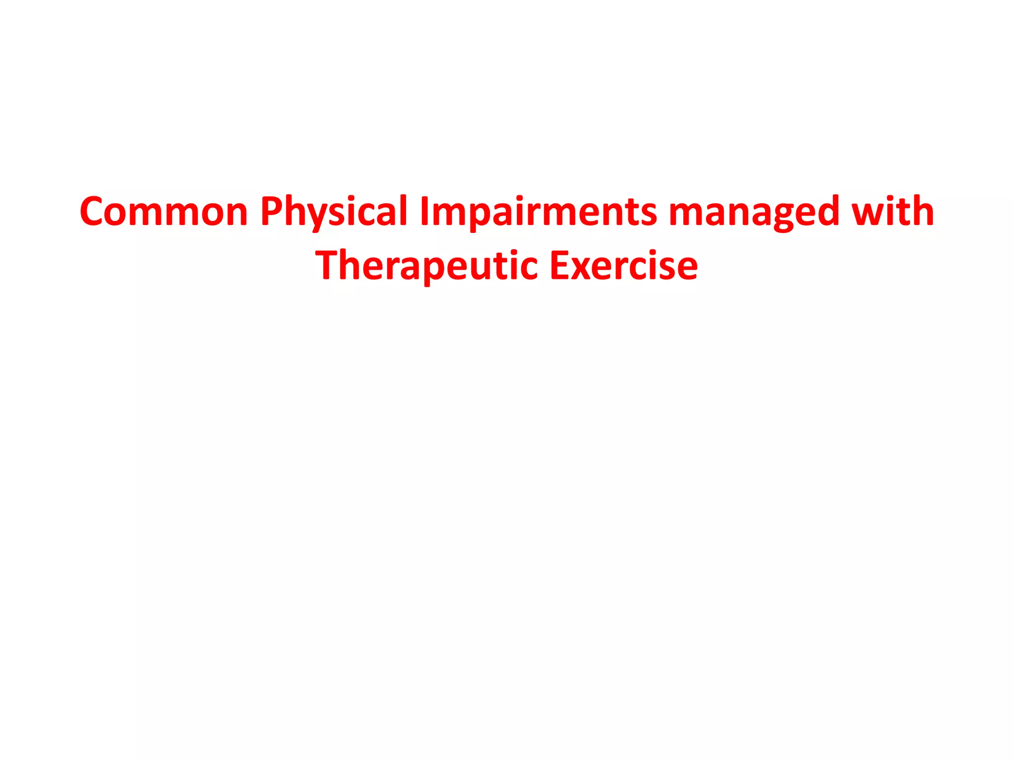 1- Introduction to Therapeutic Exercises.pptx