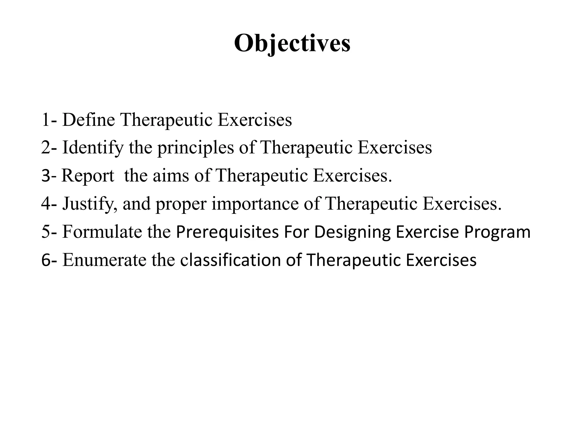 1- Introduction to Therapeutic Exercises.pptx