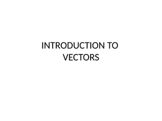 Introduction to vectors, position vector, linear algebra. | PPT