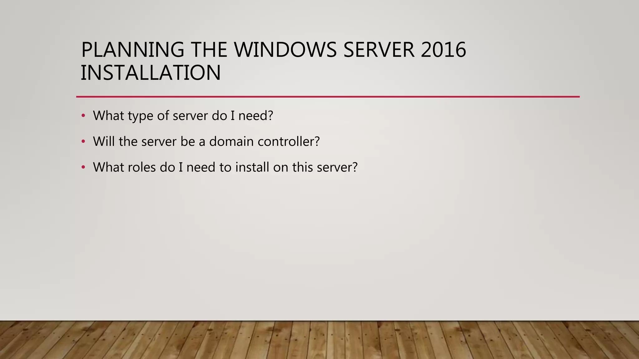 1 introduction to windows server 2016 | PPTX