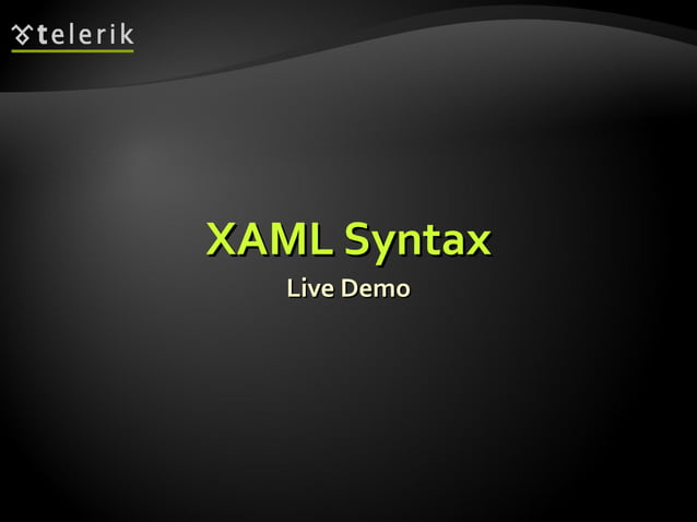 Introduction To Xaml And Wpf