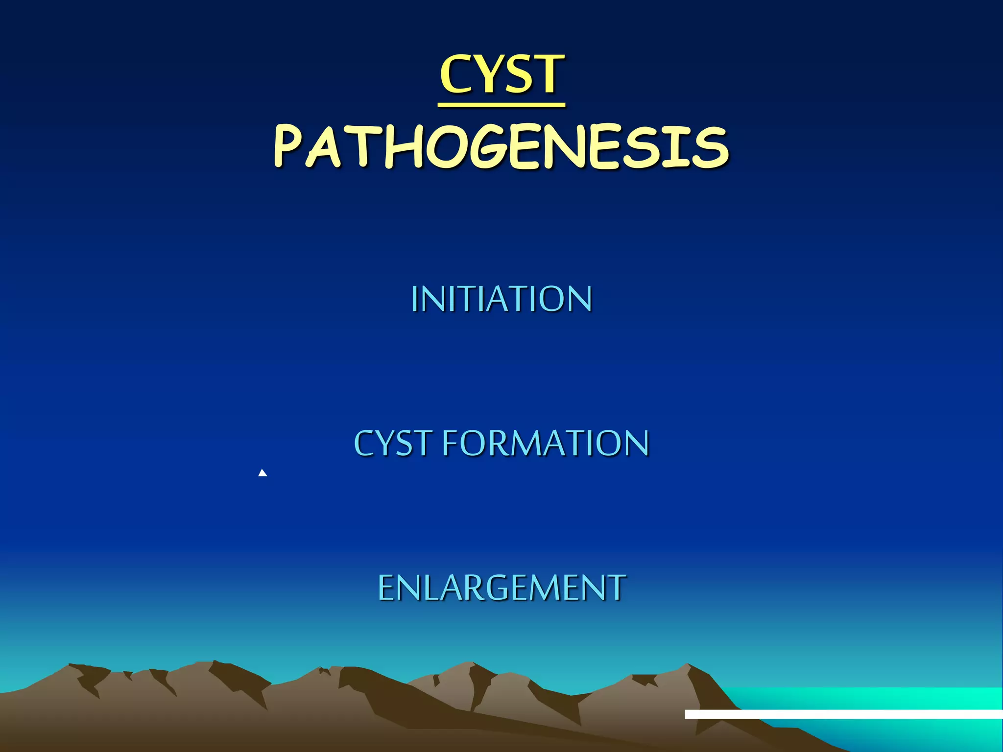1 intro to cyst, classification & pathophysiology | PPT