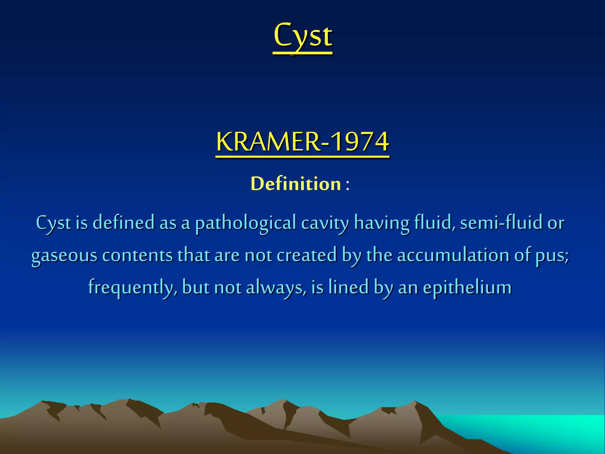 1 intro to cyst, classification & pathophysiology | PPT