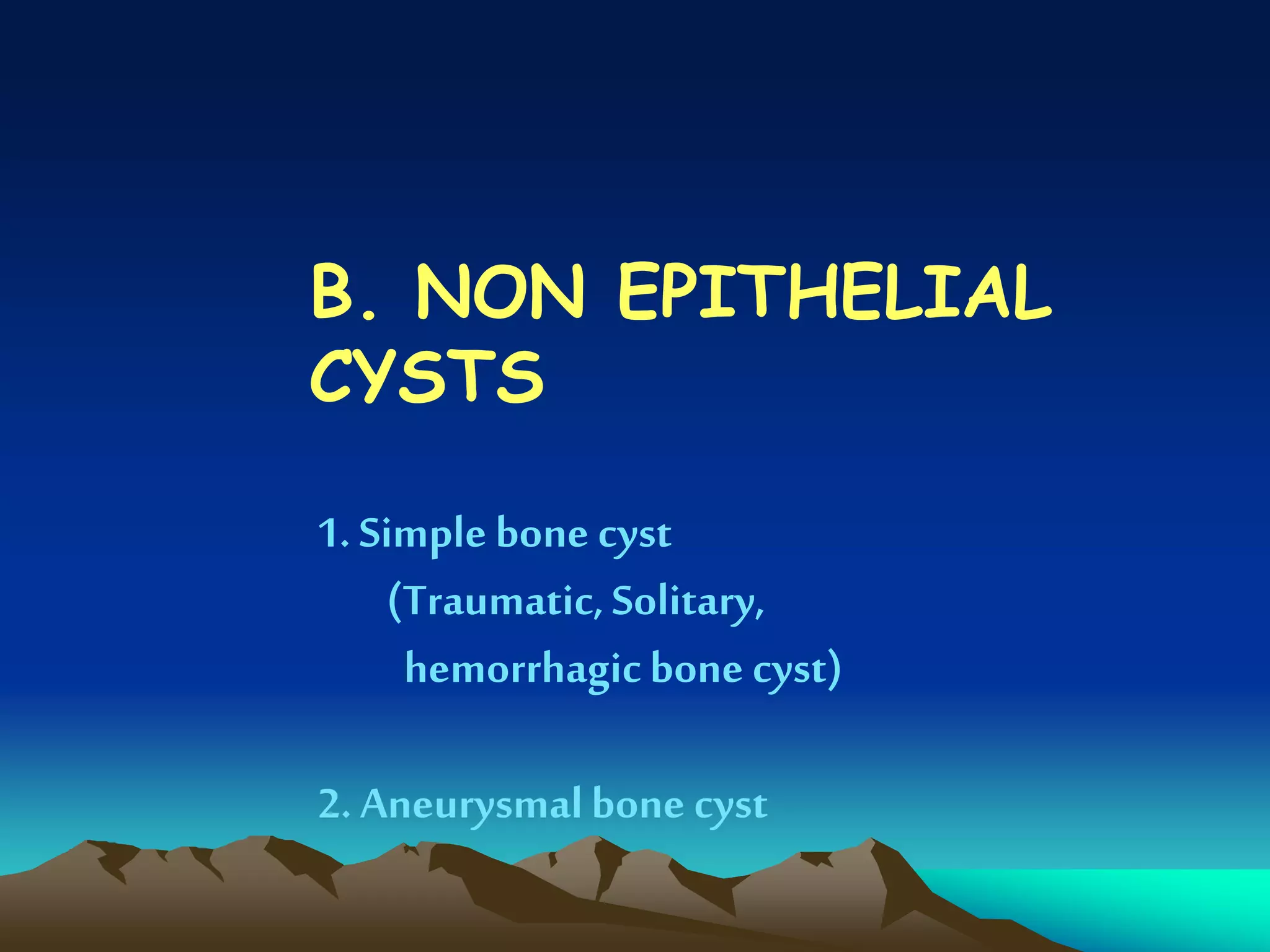 1 intro to cyst, classification & pathophysiology | PPT