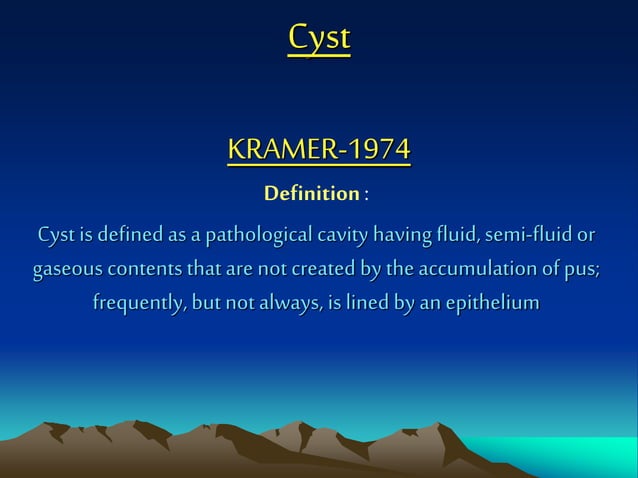 1 intro to cyst, classification & pathophysiology | PPT