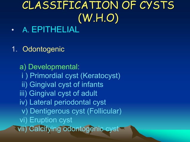 1 intro to cyst, classification & pathophysiology | PPT