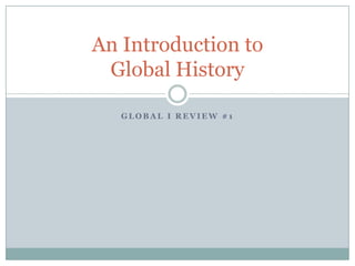 1 intro to global | PPT