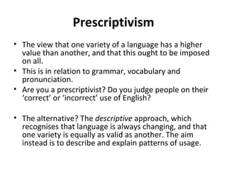 Intro to sociolect | PPT