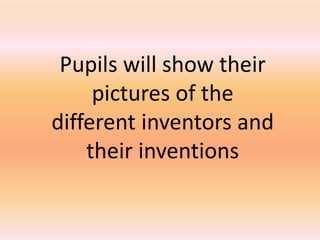 #1 inventors & inventions-grade 3- 1 | PPTX