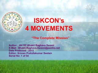 ISKCON's 4 movements | PPTX