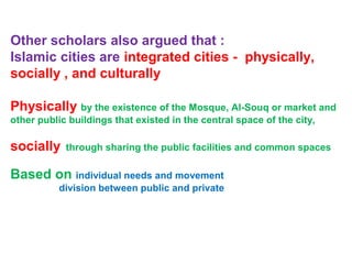 1 islamic-architecture__islamic_cities - Lecture 2 | PPT