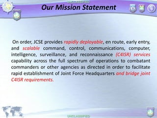 The Capabilities and Innovations of Joint Communications Support ...