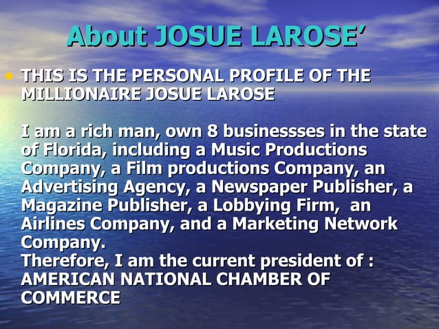 Josue Larose for Governor Of Florida/WRITE-IN | PPT