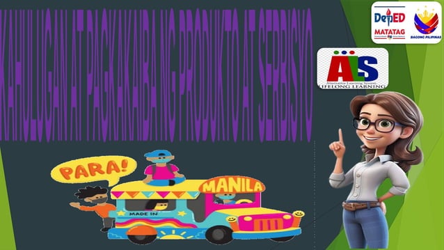 1-KAHULUGAN AT PAGKAKAIBA NG PRODUKTO AT SERBISYO-PPT.pptx