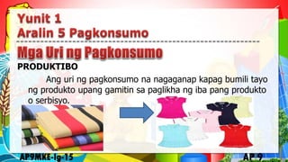 1 - Konsepto ng pagkonsumo.pptx