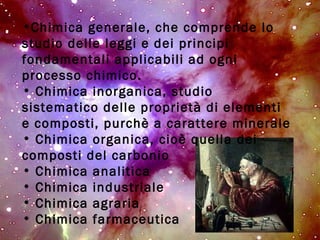 1 La Chimica | PPT | Chemistry | Science