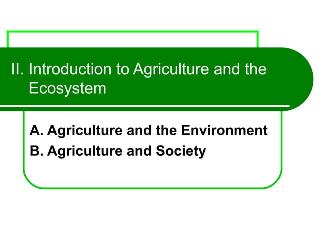 Lecture Outline in Introduction to Agriculture | PPT