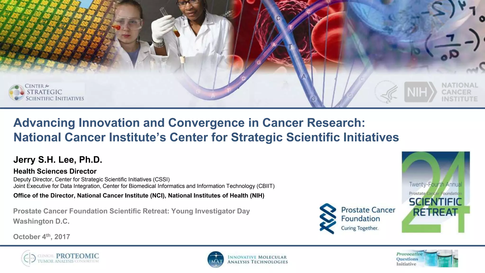 Advancing Convergence and Innovation in Cancer Research | PPT