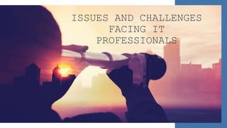 1-LESSON-SOCIAL AND PROFESSIONAL ISSUES.pptx