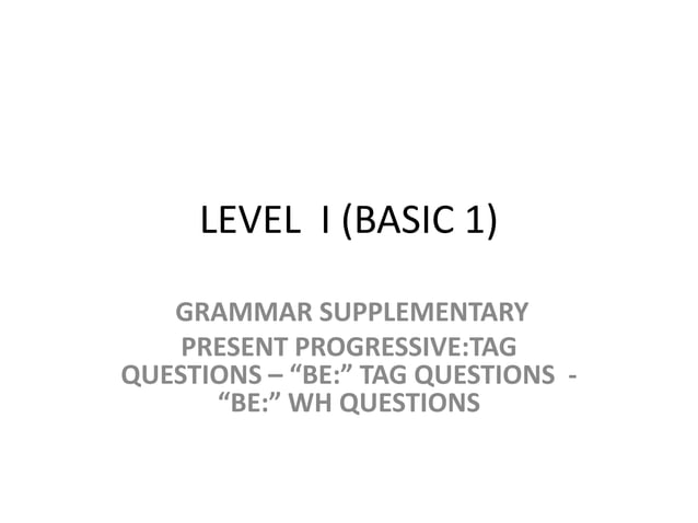 1 level i - unit 1 - meet a rock star - grammar | PPTX