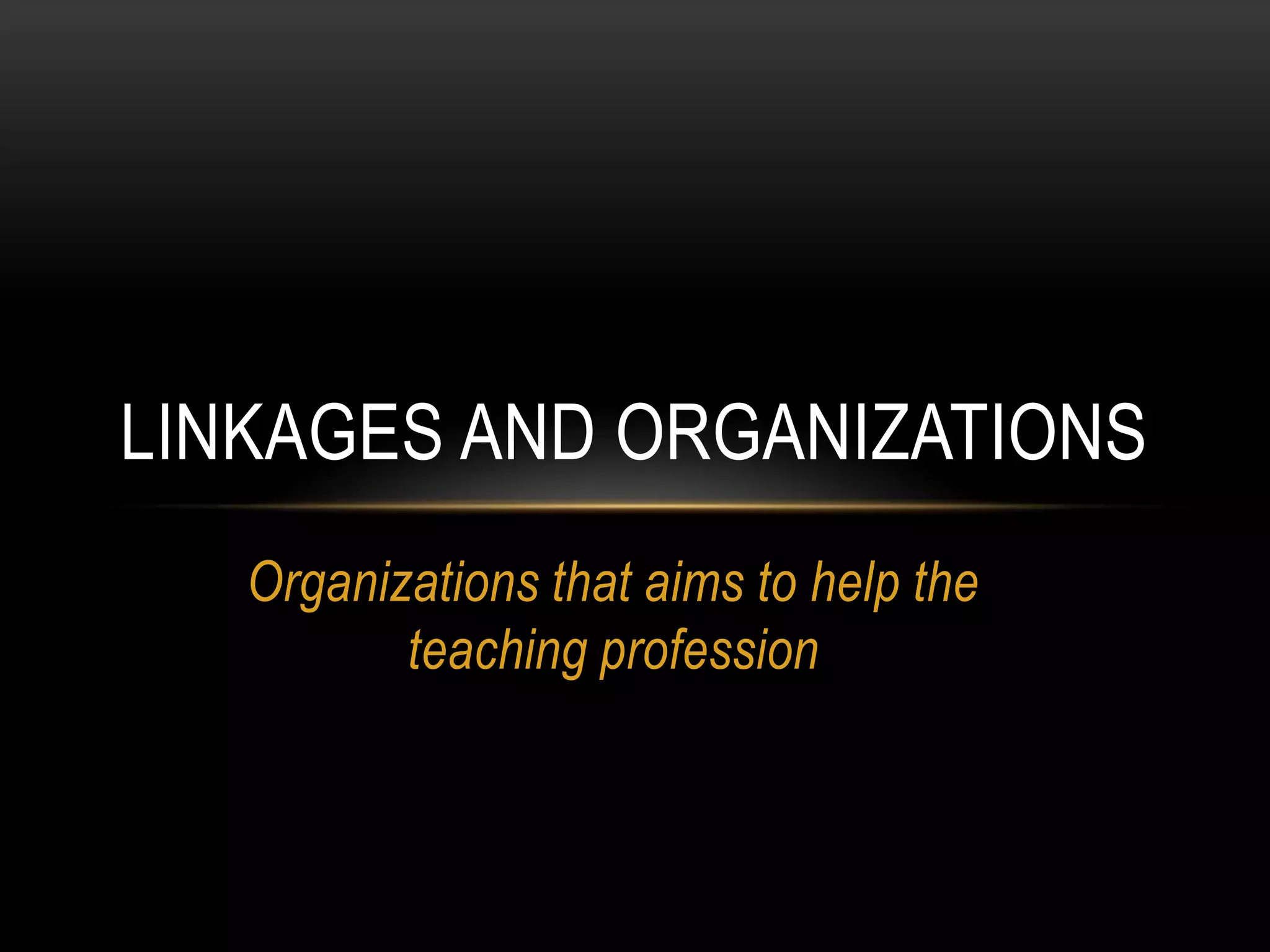1.linkages and organizations | PPTX