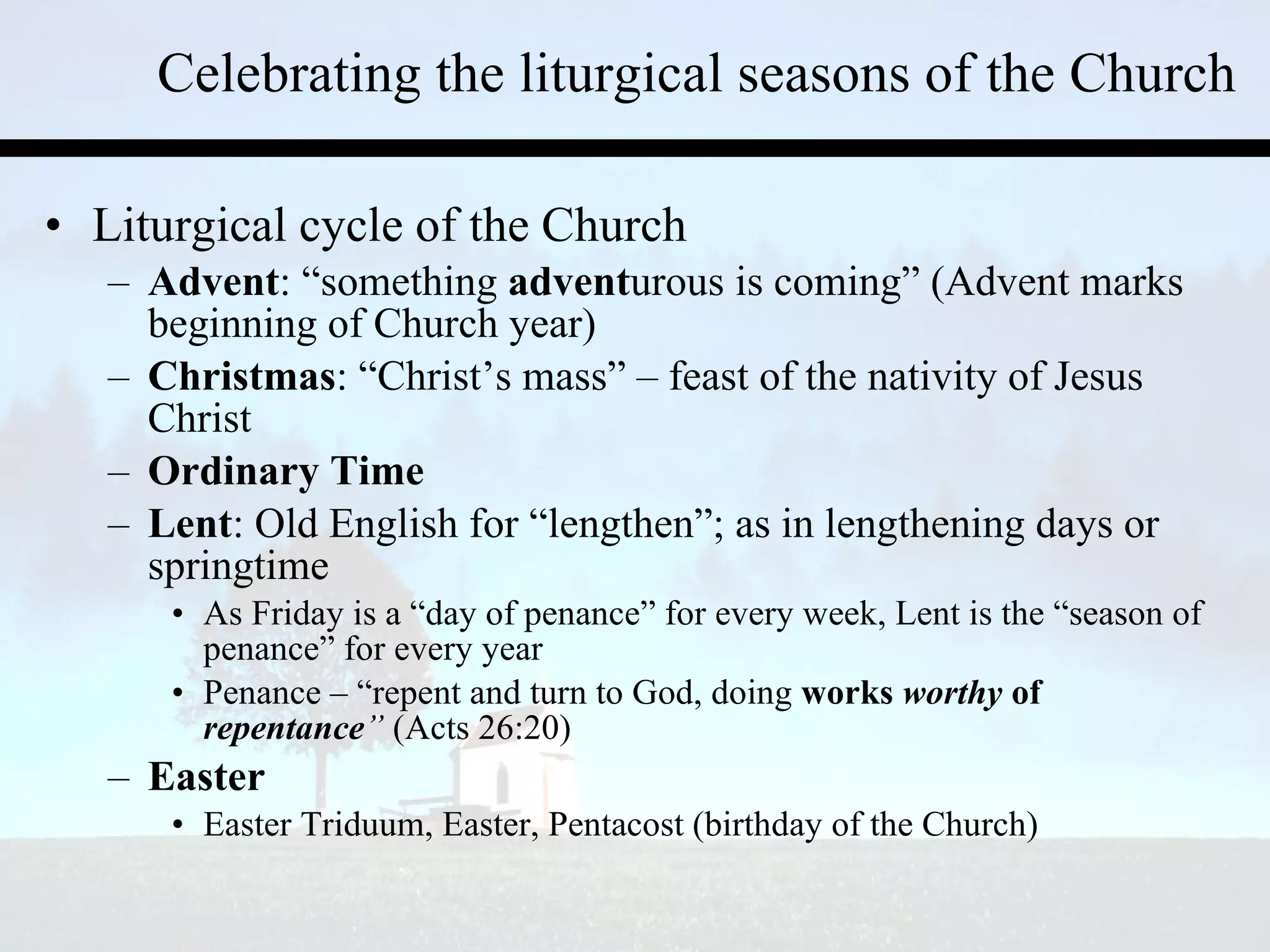1 Liturgy, Sacraments, Liturgical Seasons (9 23 2009) | PPT
