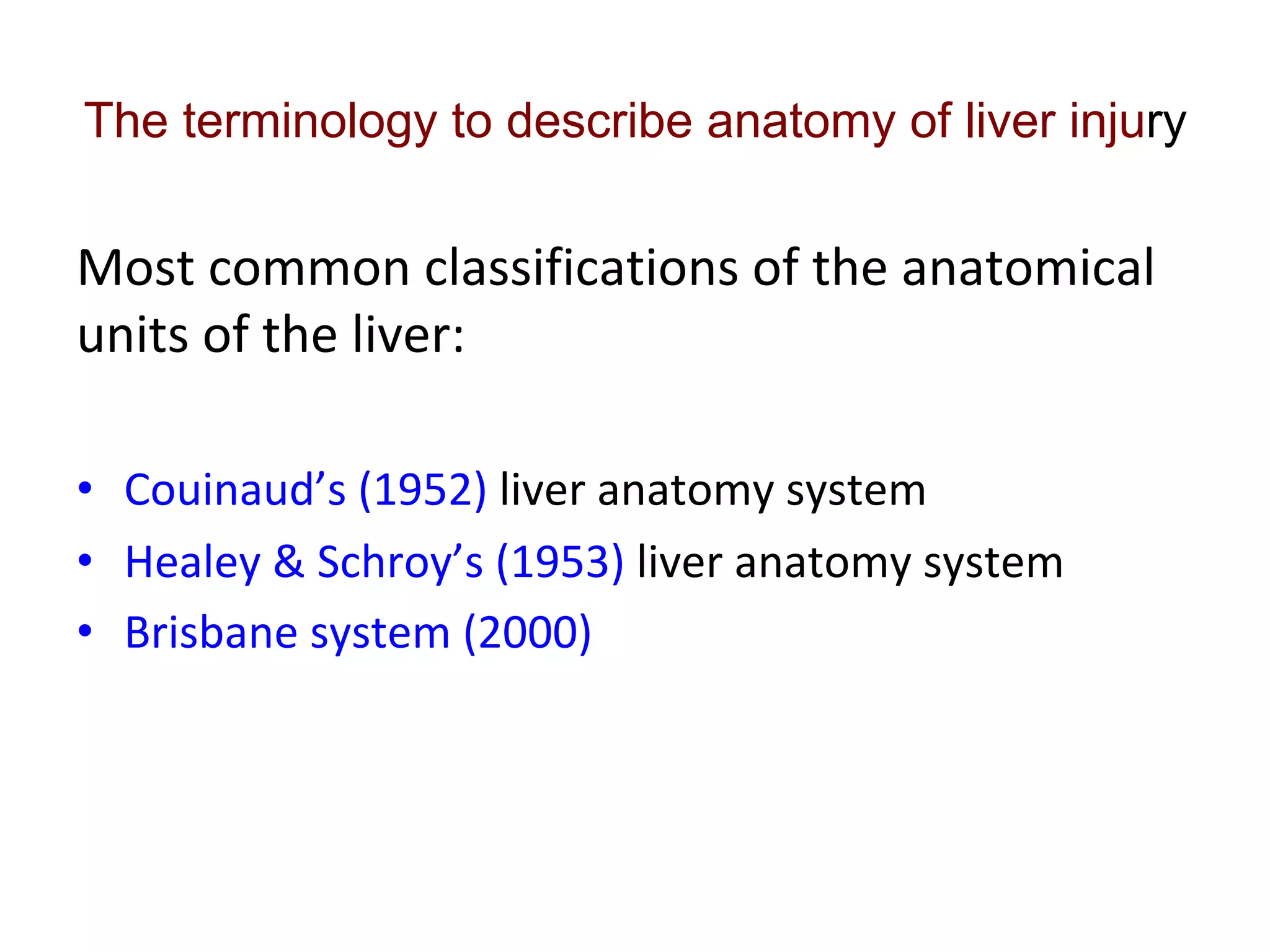 Liver anatomy and terminology, in brief, 2018, by R. Lunevicius | PPT