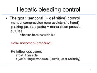 Liver trauma: operative management, 2018, by R. Lunevicius | PPT