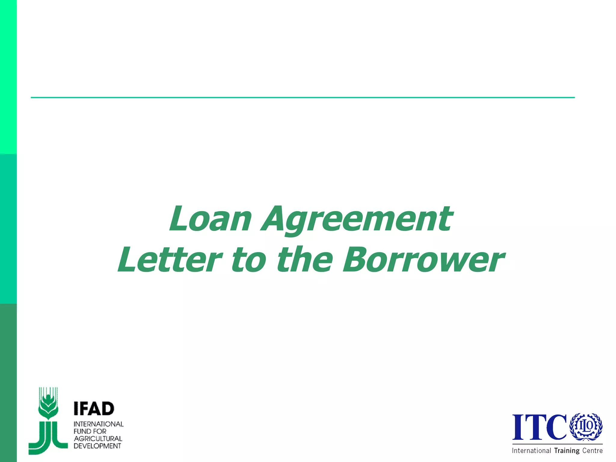 Loan Agreement: Letter to the Borrower | PPT