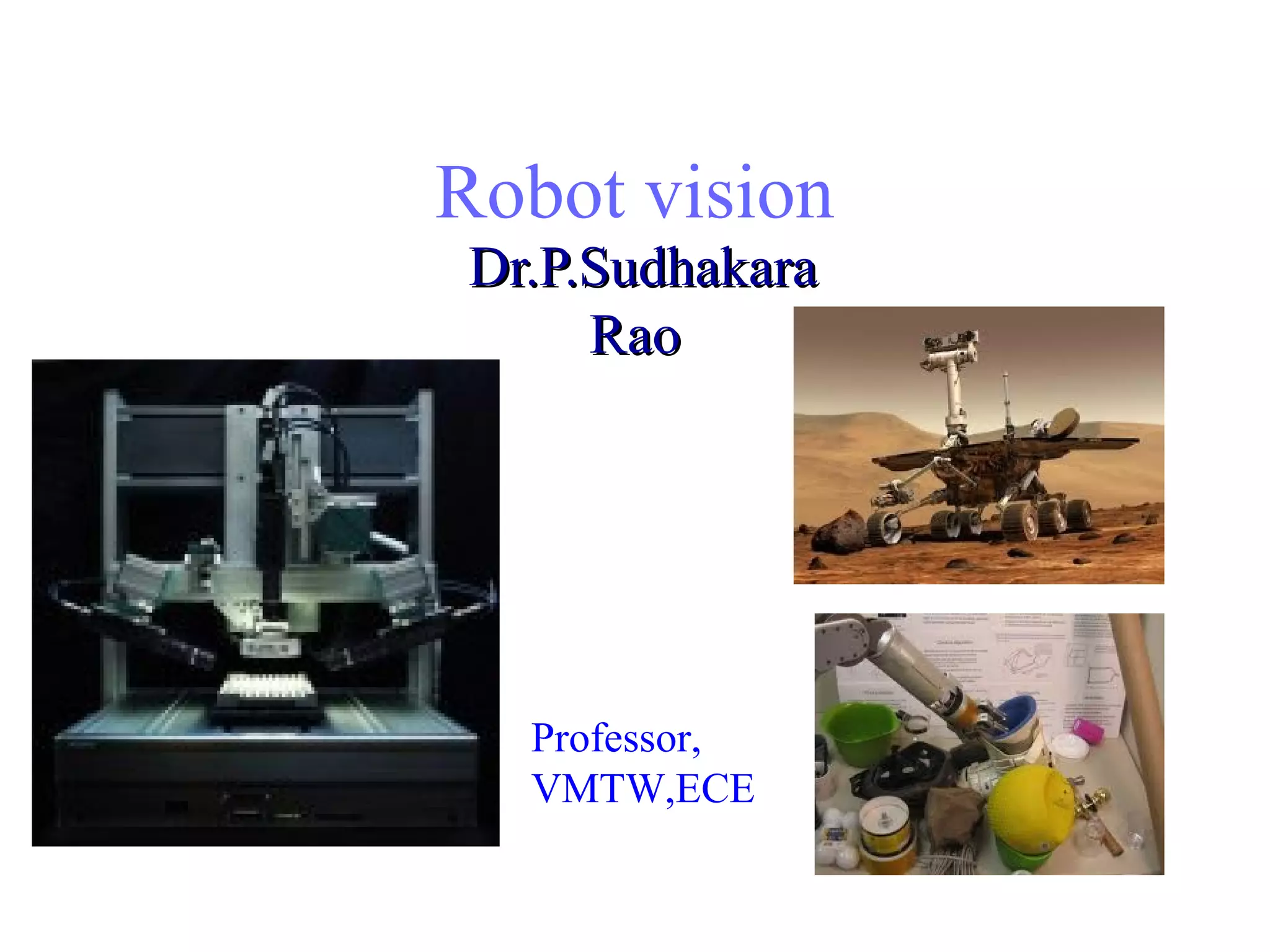 MACHINE VISION AND ROBOTICS | PPT