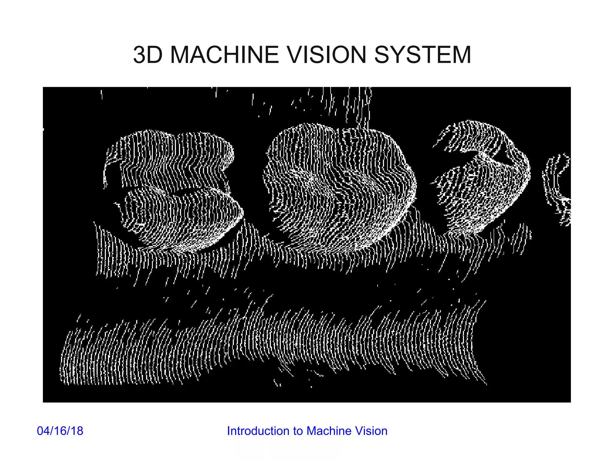 MACHINE VISION AND ROBOTICS | PPT