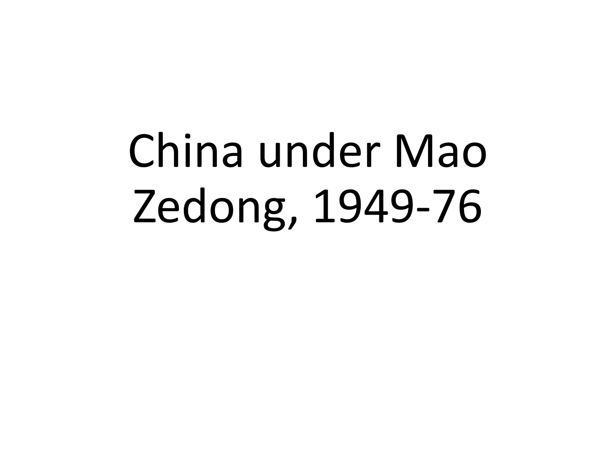 1-Mao Rise to Power 1949-1976 powerpoint | PPTX