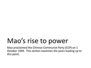 1-Mao Rise to Power 1949-1976 powerpoint | PPTX