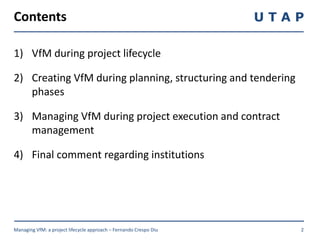 Managing VfM: a project lifecycle approach - Fernando Crespo Diu ...