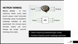 SUN’IY NEYRON TO‘RLARI | PPT